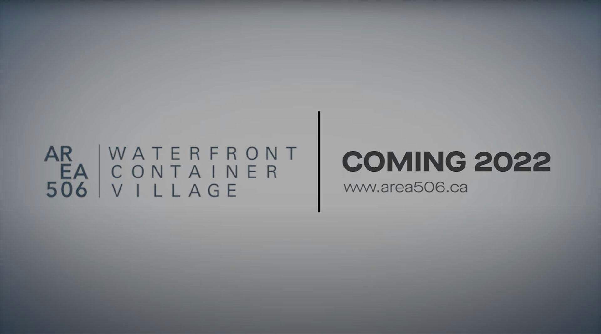 AREA 506 | Waterfront Container Village - WEEK 5 Update
